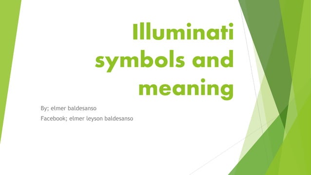 Illuminati symbols and meaning | PPTX