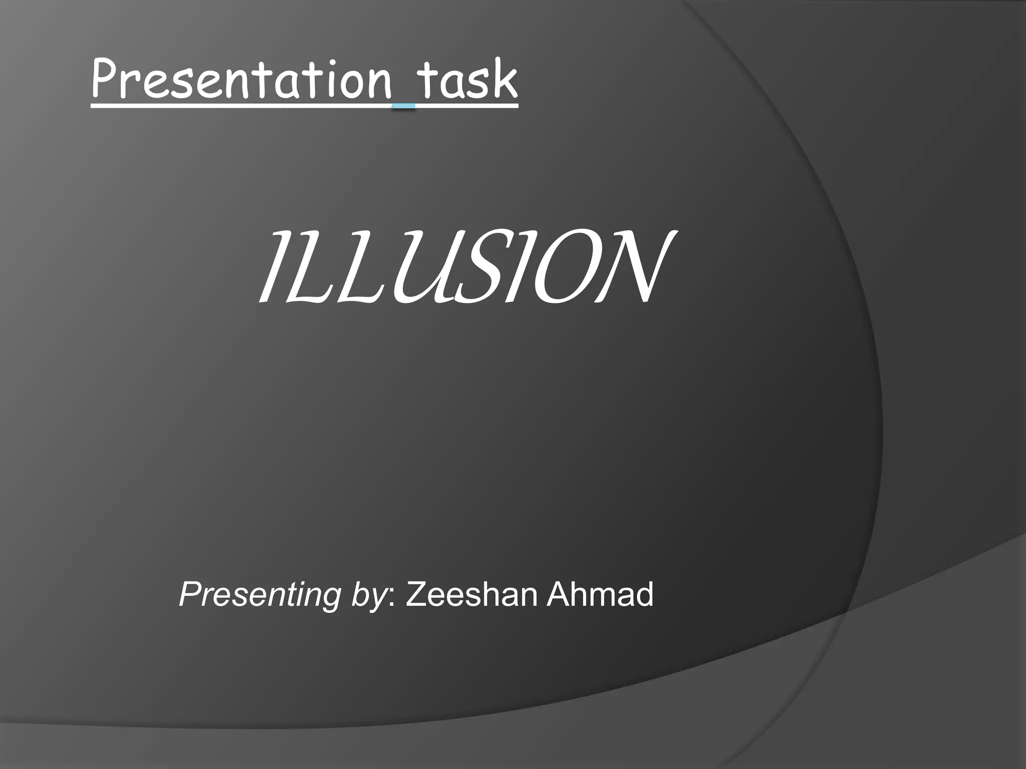 Illusion | PPTX