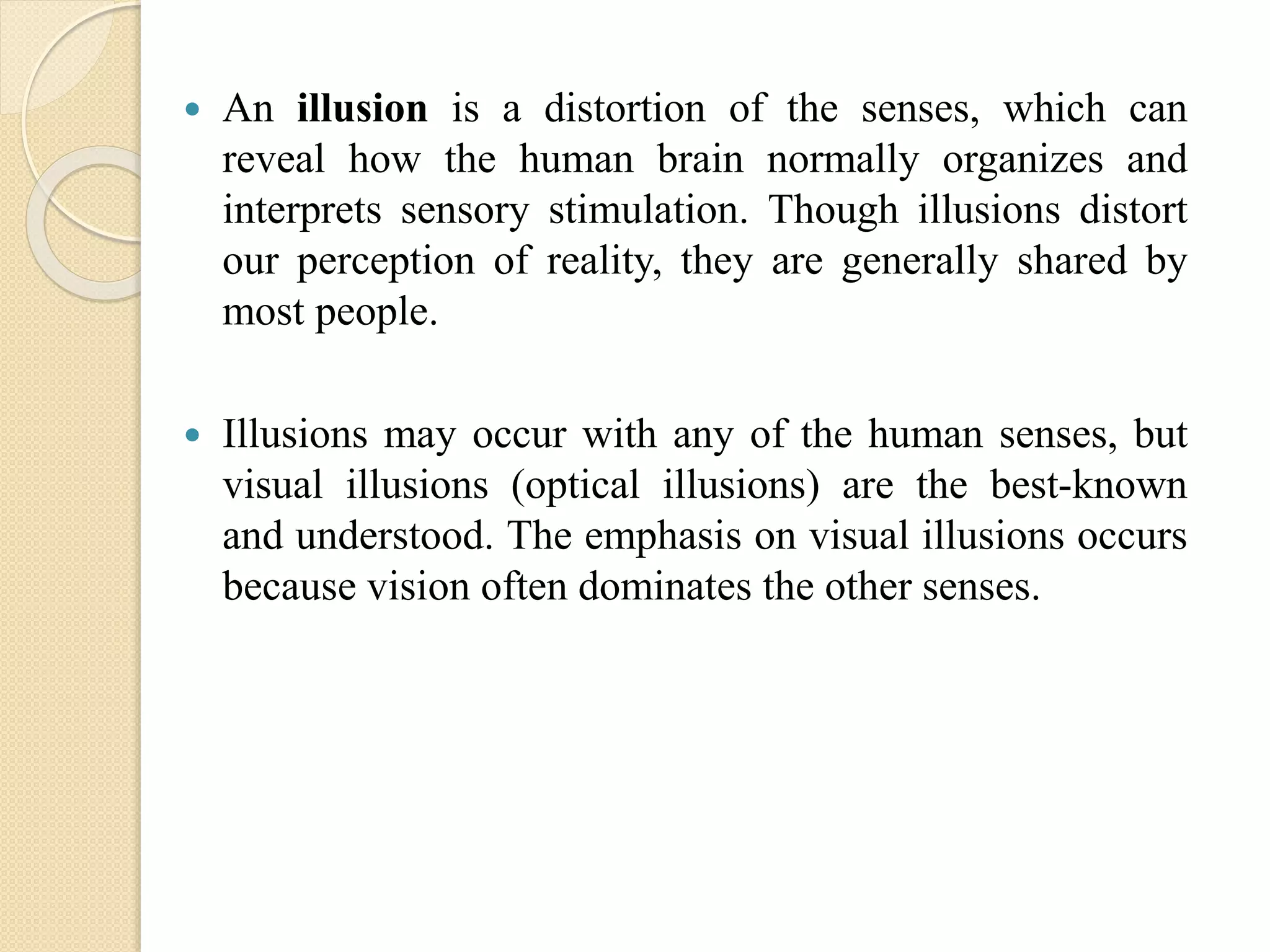 Illusion and hallucination | PPTX