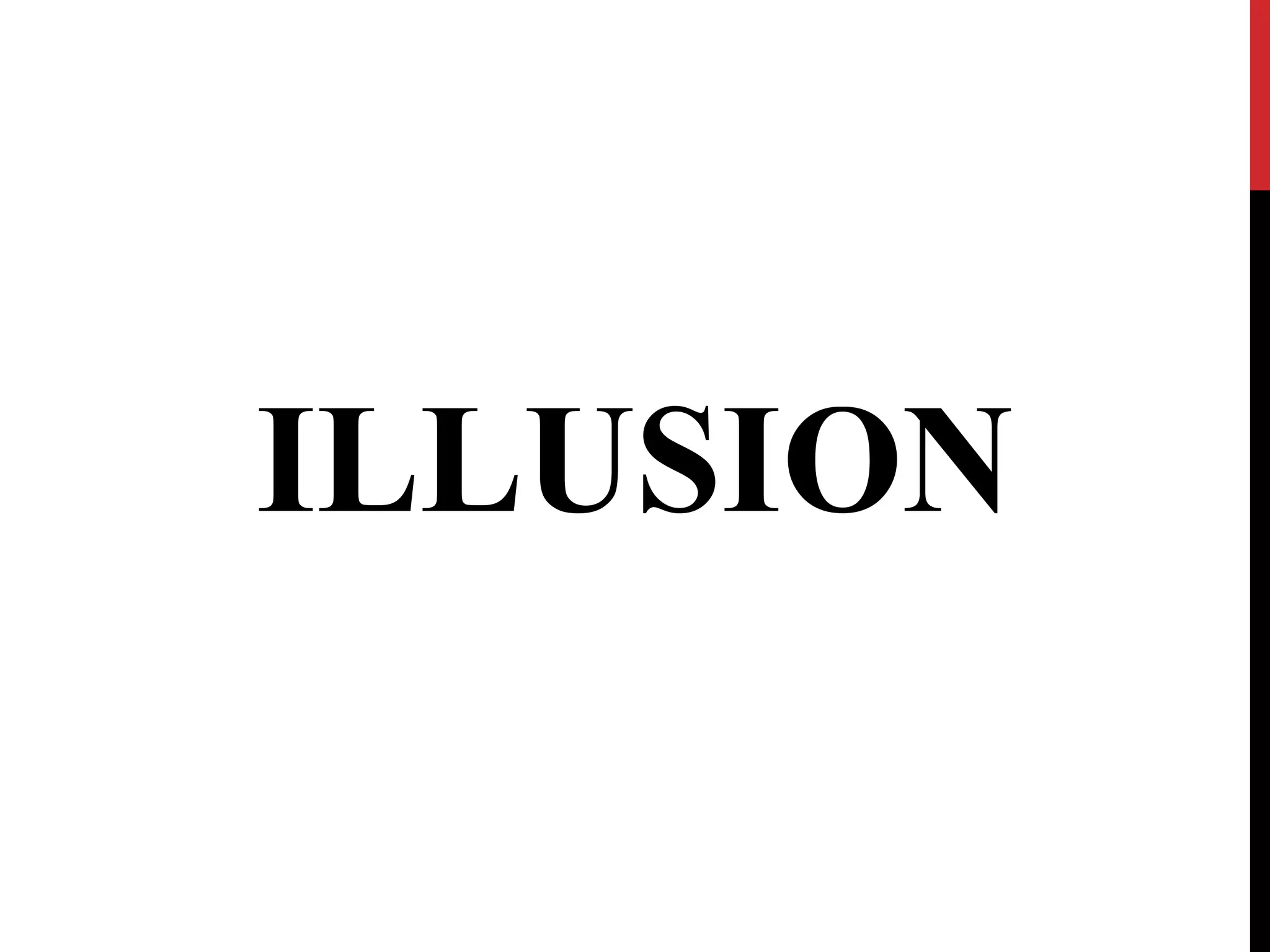 Illusion | PPT