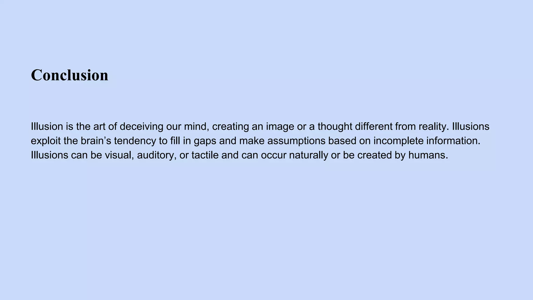 Illusion_ The Art Of Deceiving The Mind | PPTX