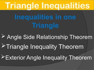 ILLUSTRATEtriangle congruence and THEOREMS ON TRIANGLE INEQUALITIES.pptx