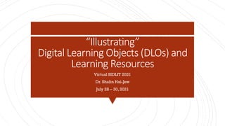 "Illustrating" Digital Learning Objects (DLOs) and Learning Resources | PDF