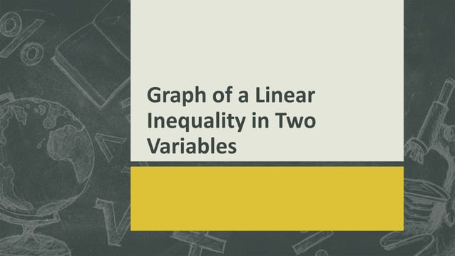 Illustrating Linear Inequalities in Two Variables.pptx | Programming Languages | Computing
