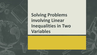 Illustrating Linear Inequalities in Two Variables.pptx