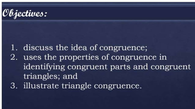 ILLUSTRATING TRIANGLE CONGRUENCE.pptx