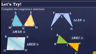 ILLUSTRATING TRIANGLE CONGRUENCE.pptx