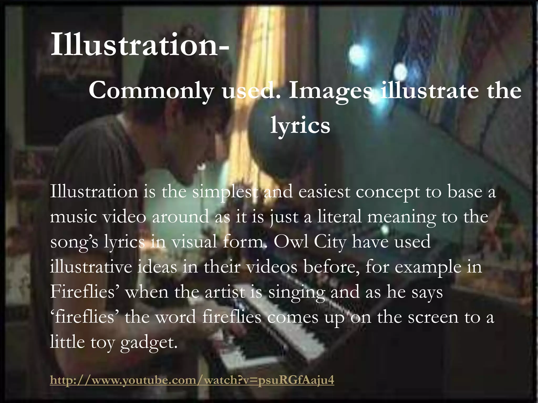 Andew Goodwin's theory on Illustration, amplification and disjuncture ...