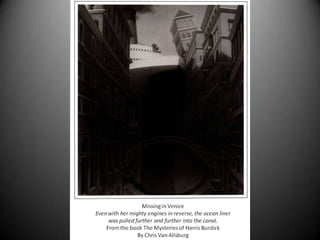 Illustrations from mysteries of harris burdick | PPTX