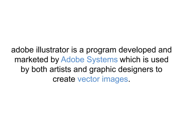Introduction to Adobe Illustrator | PPTX | Graphics Software | Computer ...
