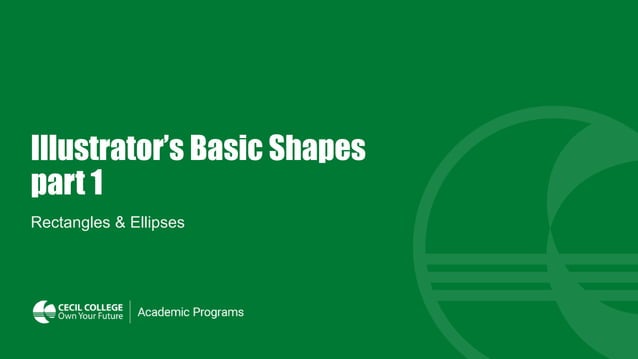 Illustrator's basic shapes part 1 | PPT