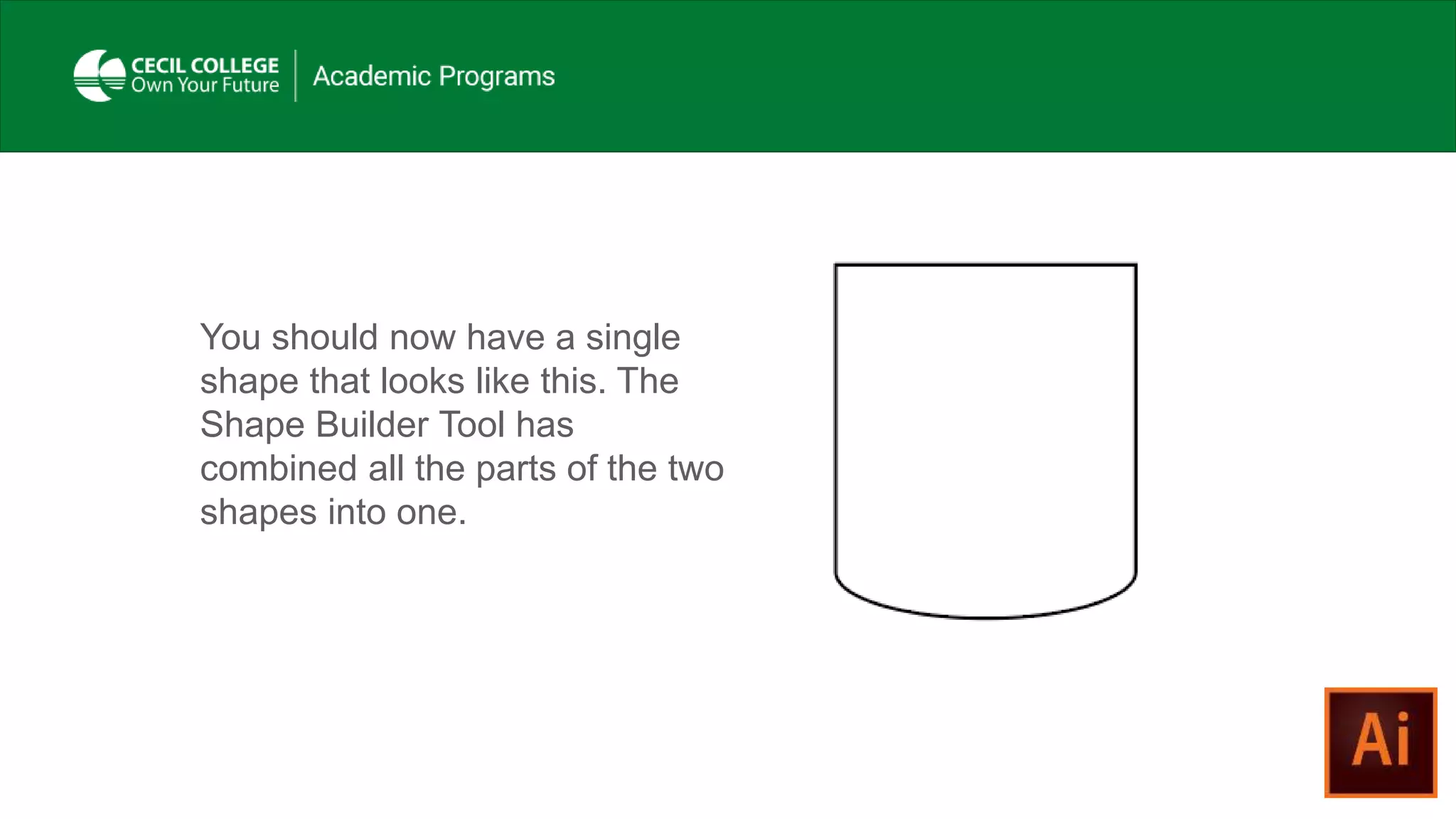 Illustrator's basic shapes part 2 & combining shapes | PPTX