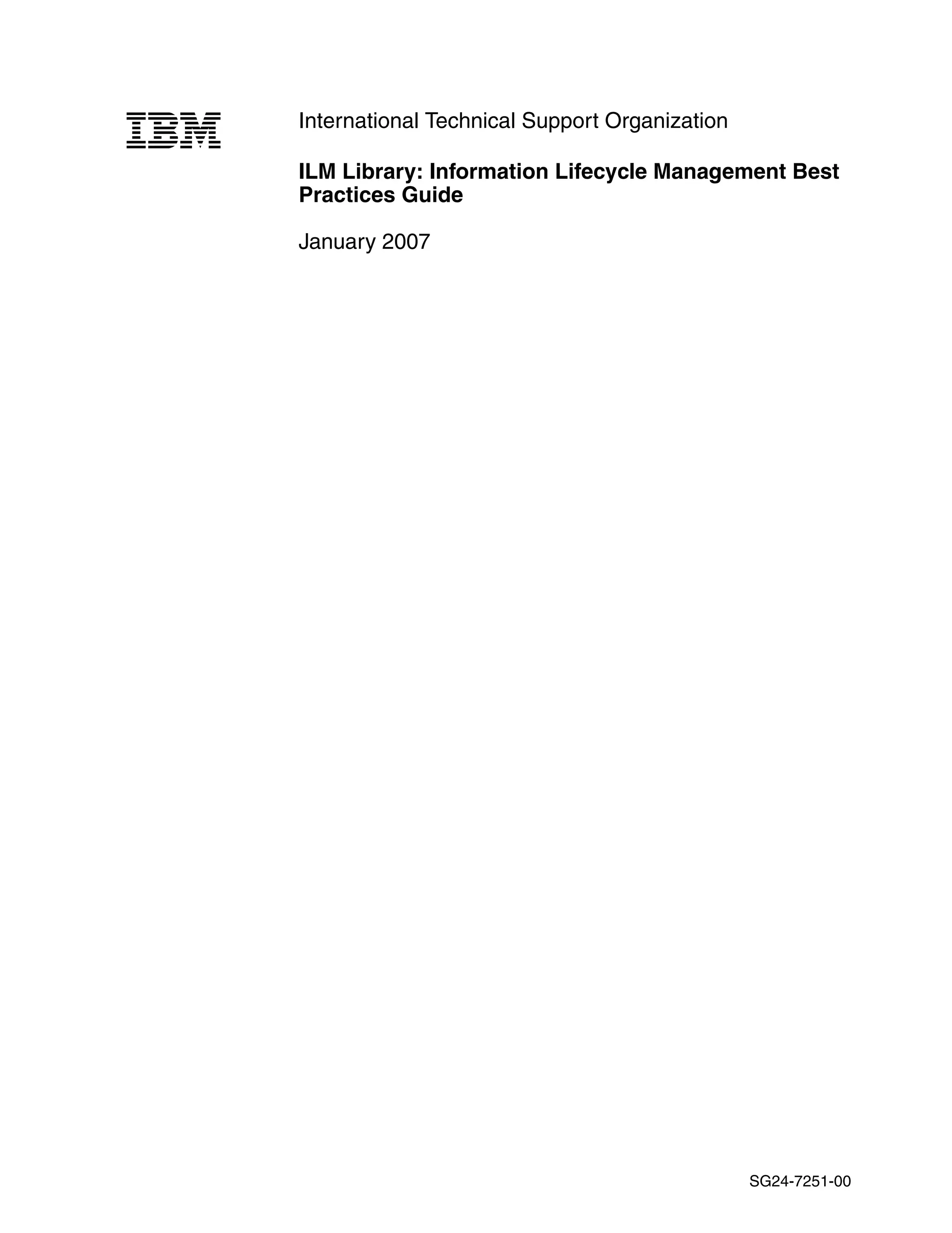 Ilm library information lifecycle management best practices guide ...