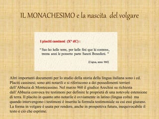 IL MONACHESIMO e la nascita del volgare.pptx | Christianity | Religion ...