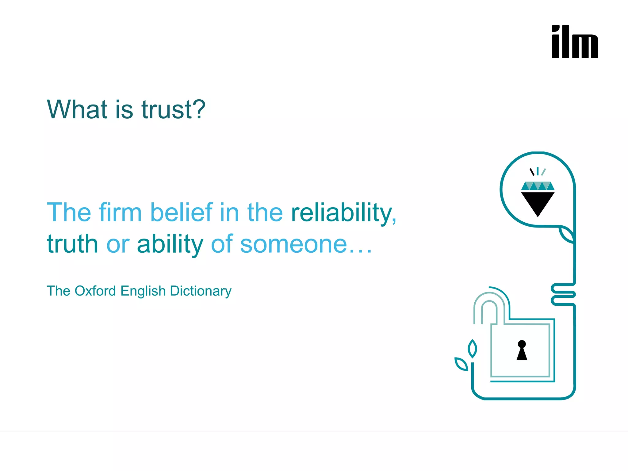 ILM World of Learning: The truth about trust - Leading with trust and ...