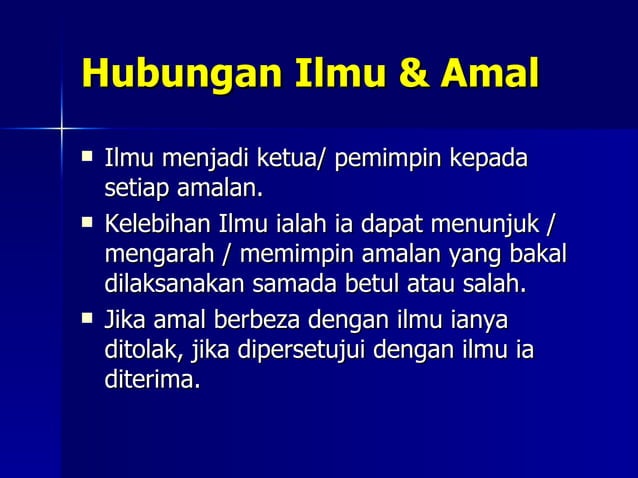 Ilmu, Iman Dan Amal | PPT