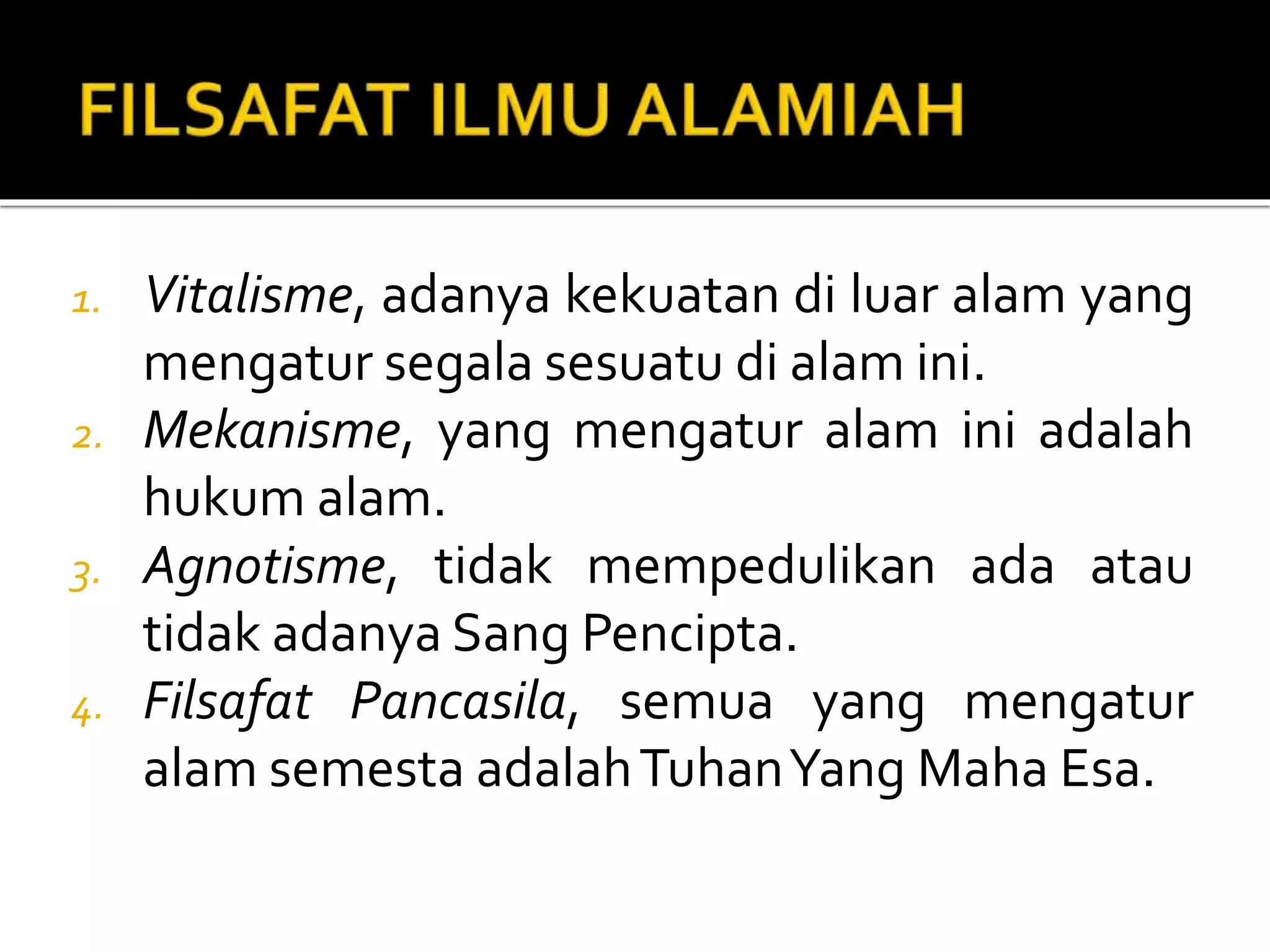 Ilmu alamiah dasar | PPTX