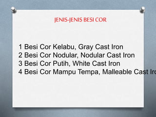 Ilmu bahan besi cor | PPTX