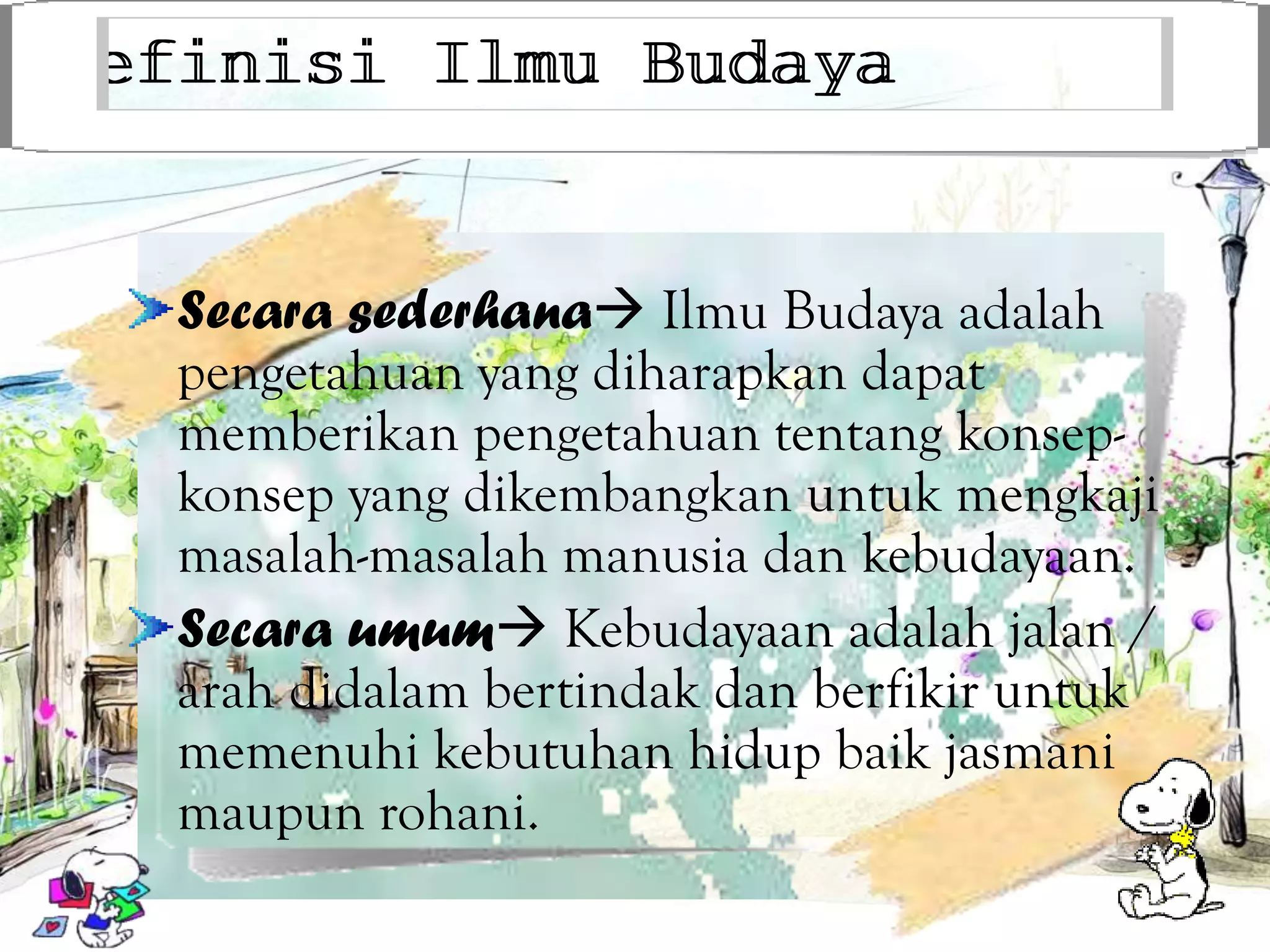 definisi Ilmu budaya | PPTX