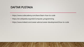 Ilmu Coding: Gerbang Menuju Masa Depan Digital.pptx