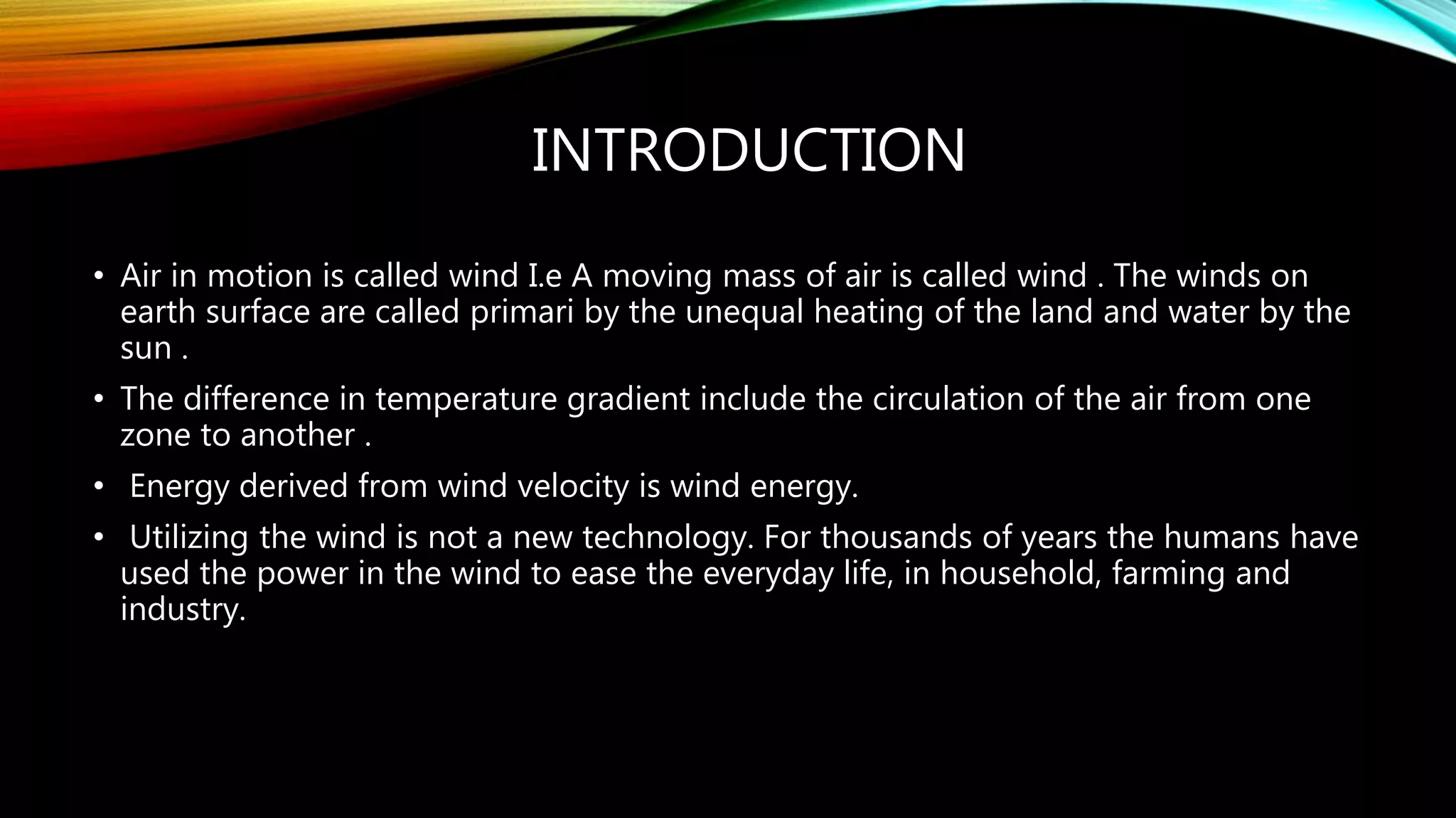 Wind energy | PPTX | Power and Energy Industry | Industries
