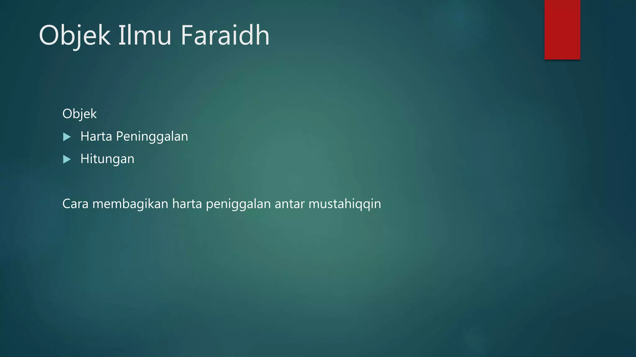 Ilmu faraidh mawaris - baha | PPTX