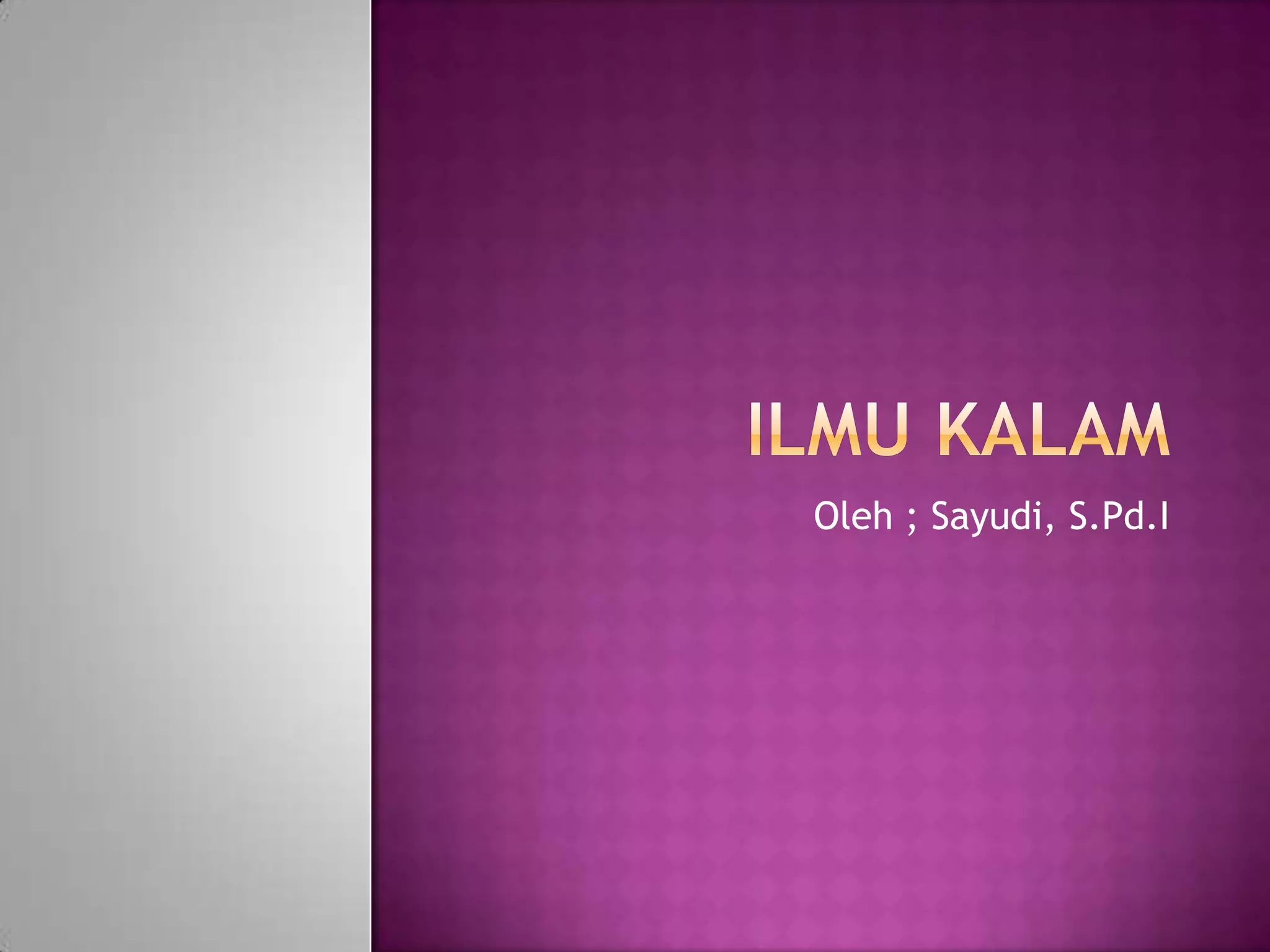Ilmu kalam | PPT