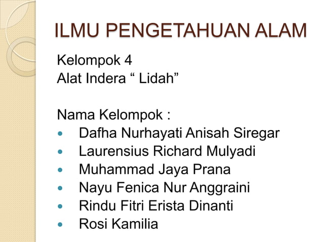 pengertian Indra pengecap ( Lidah ) | PPTX