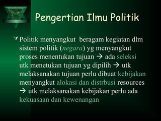 Ilmu Politik | PPT