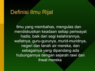 Ilmu rijal al hadits | PPT