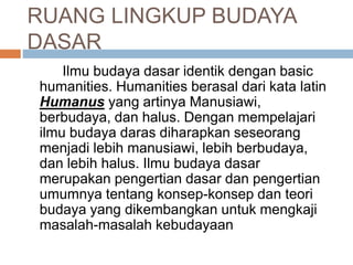 Ilmu sosial budaya dasar | PPT