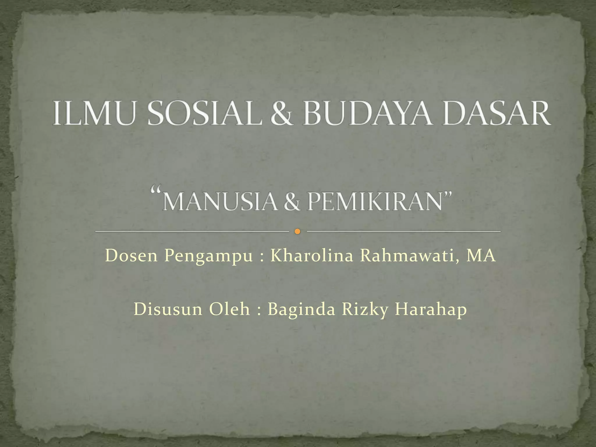 ILMU SOSIAL & BUDAYA DASAR.pptx