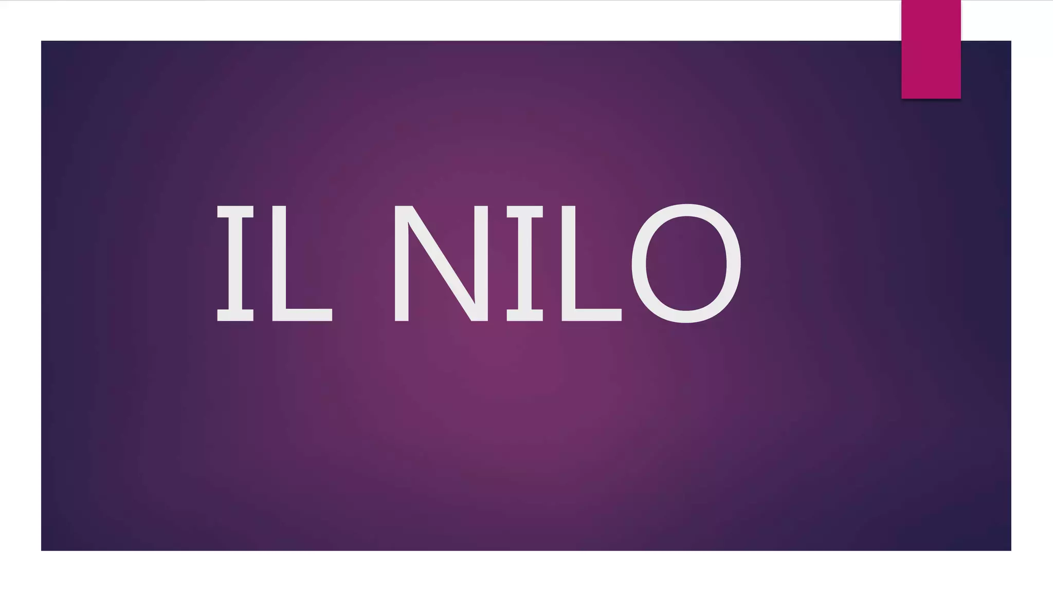 Il nilo | PPTX | Africa Travel | Travel Locations