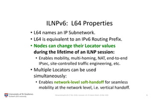 ILNPv6: enabling new functionality in IPv6 applications | PPT