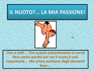 Il Nuoto | PPTX