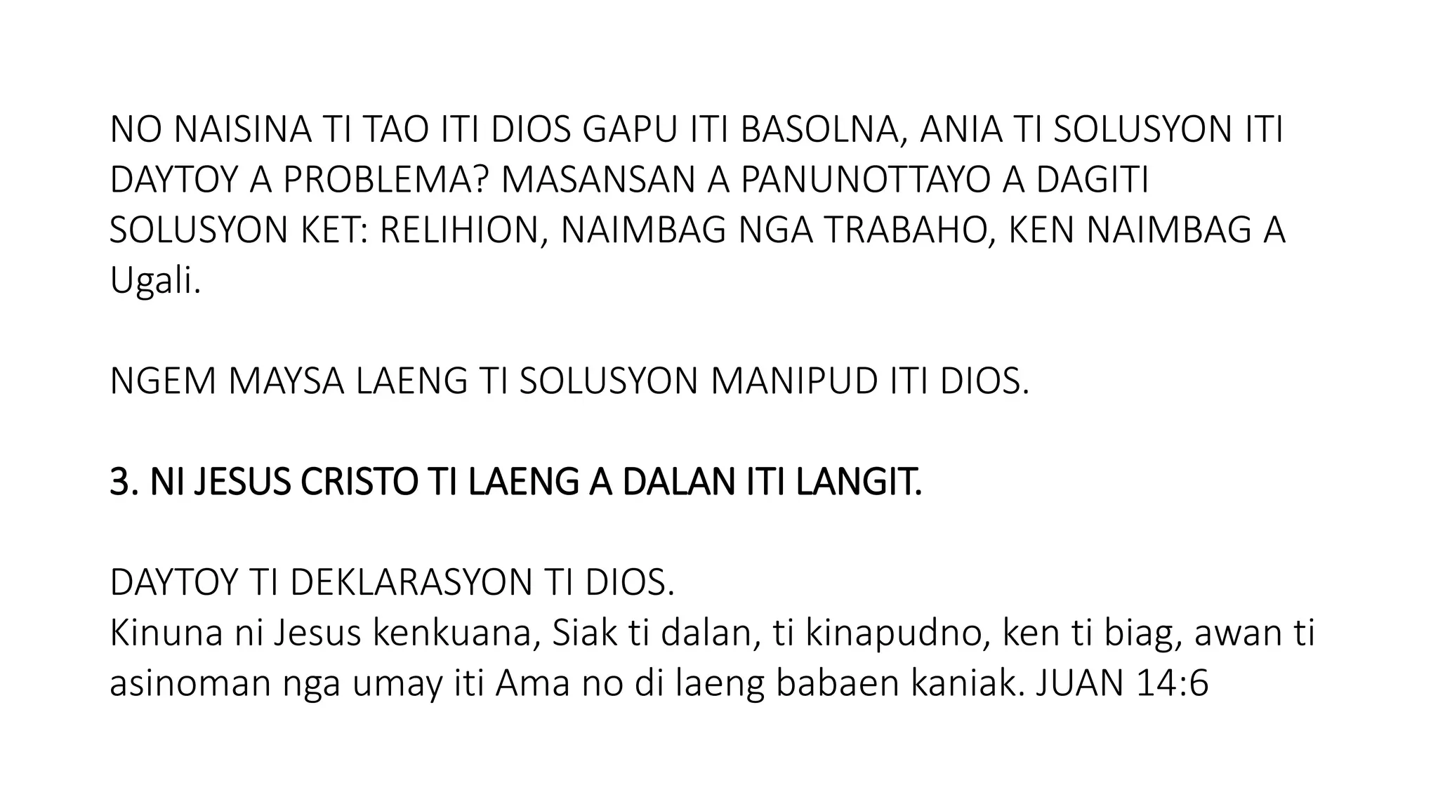 Ilocano Soul Winning Gospel Presentation - Only JESUS CHRIST Saves.pptx