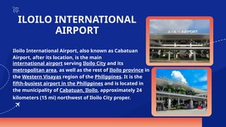 ILOILO INTERNATIONAL AIRPORT-GROUP4 (1).pptx