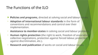 ILO(INTERNATIONAL LABOUR ORGANISATION).pptx