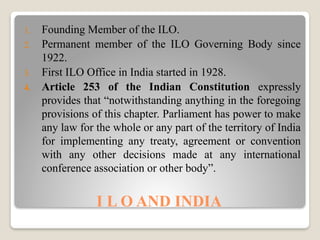 International Labour Organisation and its impact | PPTX