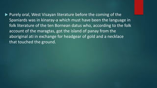 Ilonggo literature | PPTX