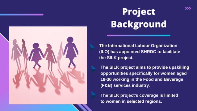 Project SILK *International Labour Organization) | PPT