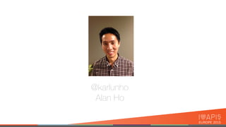 I Love APIs Europe 2015: Developer Sessions | PPT