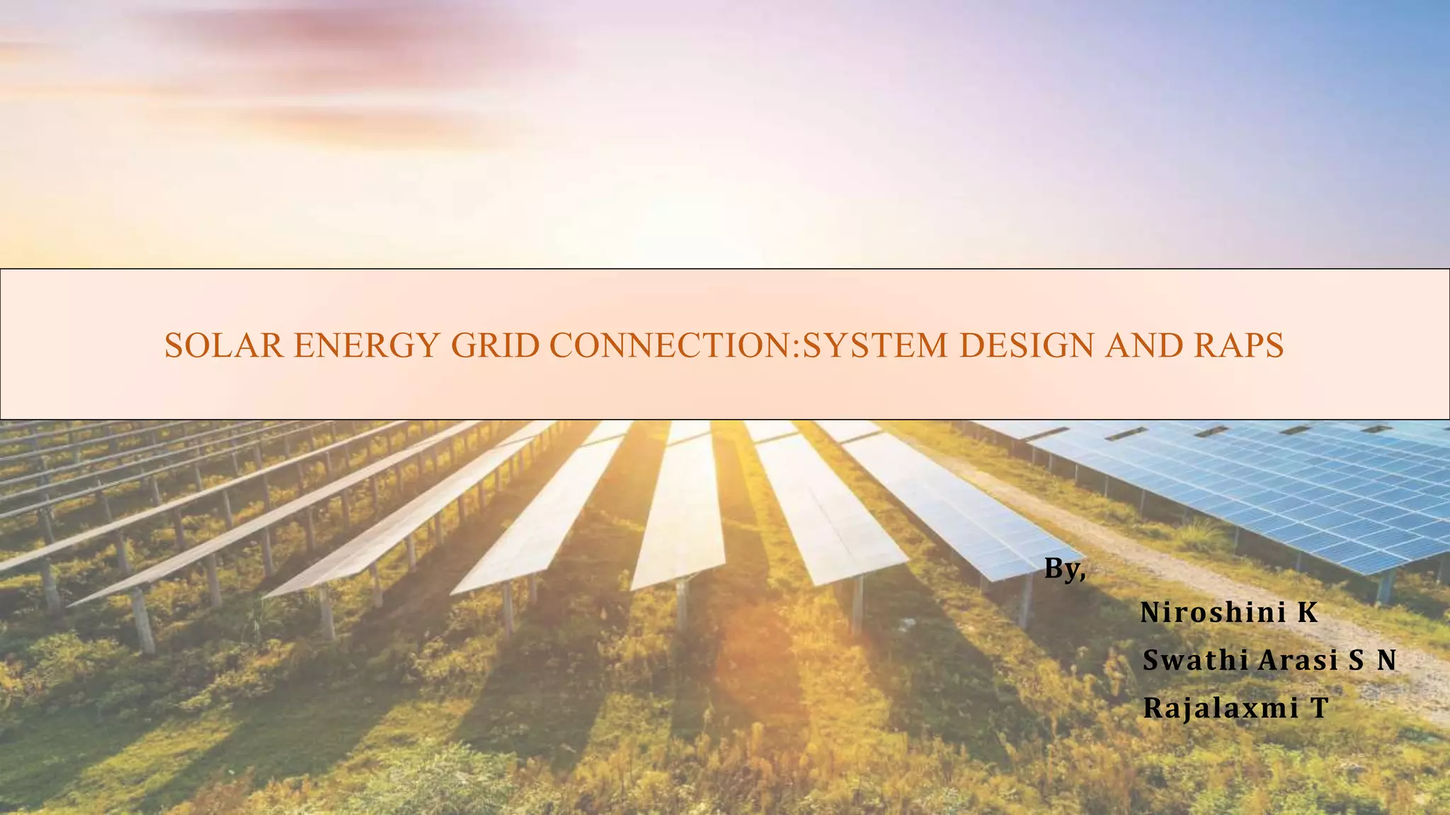 GRID CONNECTED PV SYSTEM & RAPS | PPTX
