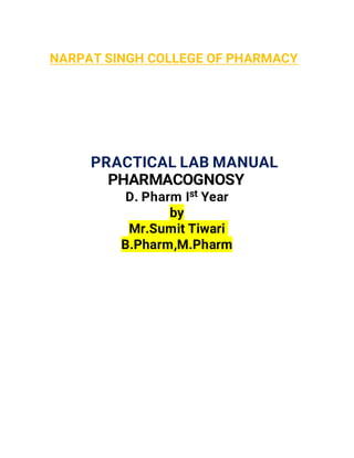 Practical Manual of Pharmacognosy Diploma in Pharmacy 1st year.pdf