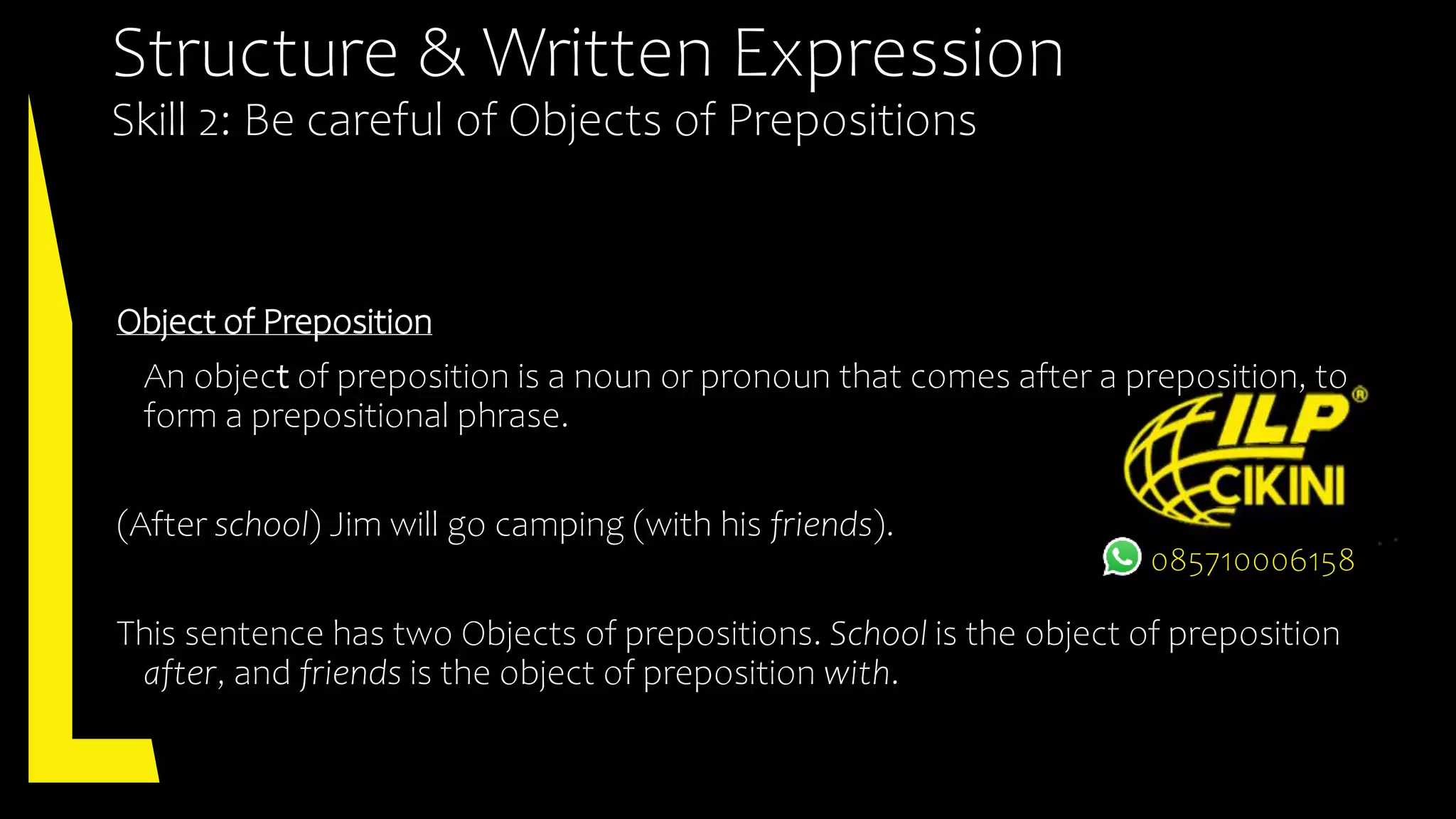 ILP Cikini TOEFL Preparation Session object of preposition.pptx