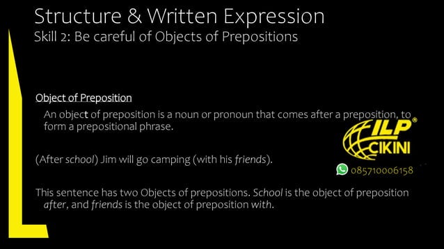 ILP Cikini TOEFL Preparation Session object of preposition.pptx | Web ...
