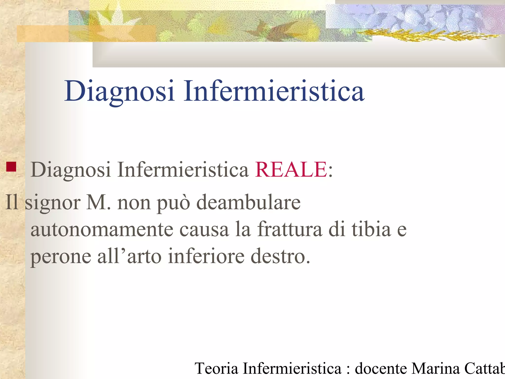 Il processo di nursing | PPT