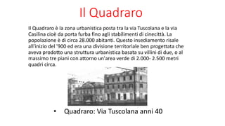 Il Quadraro | PPT