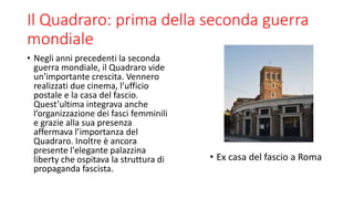 Il Quadraro | PPT