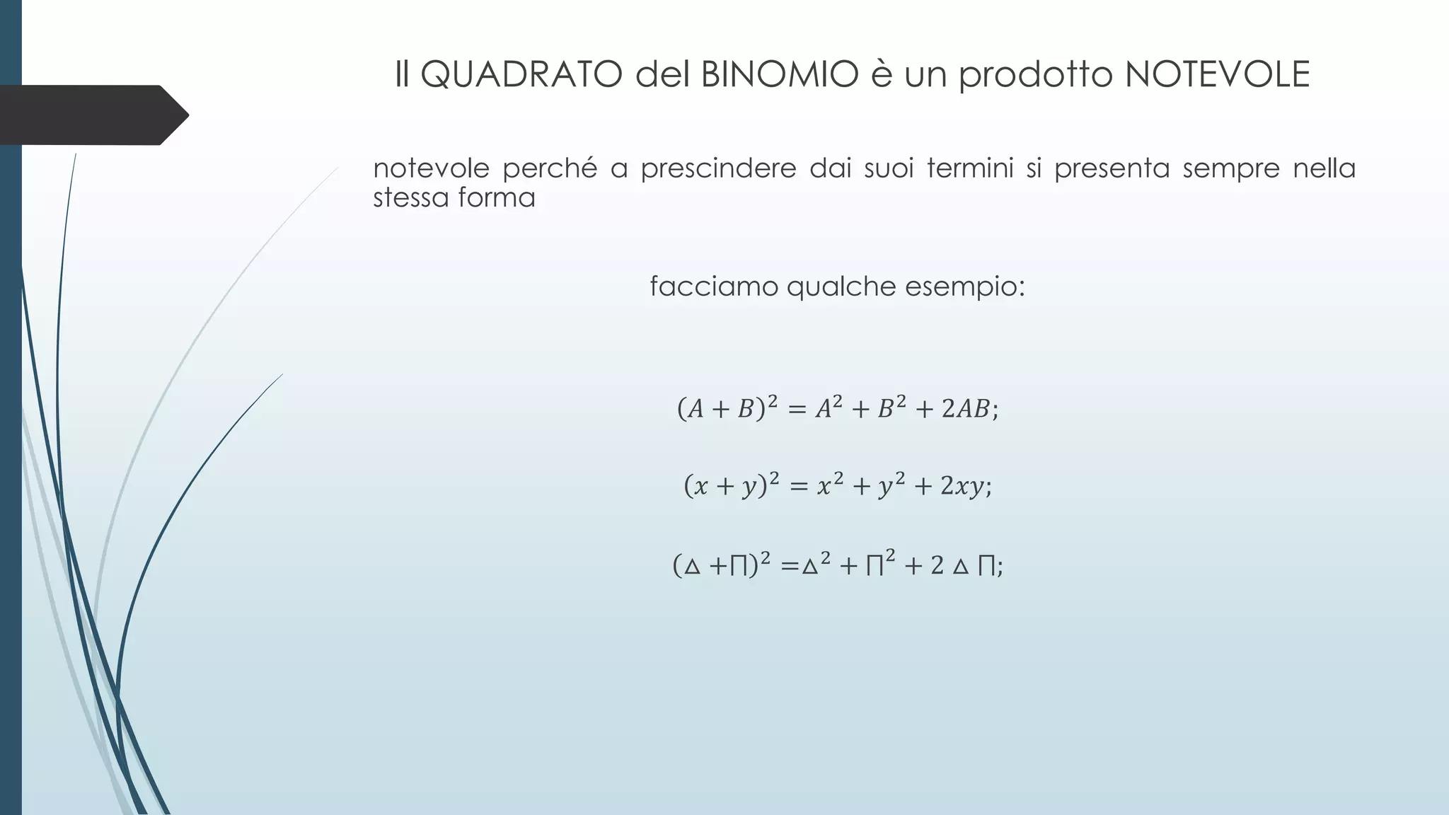 Il quadrato del binomio | PPTX | Homework and Study | Education